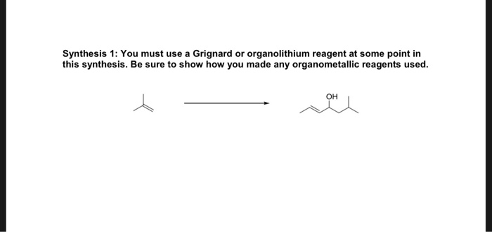 Solved Synthesis 1: You must use a Grignard or organolithium | Chegg.com