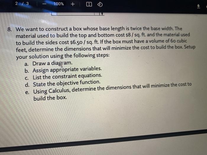 Solved 2 / 3 100% + @ . 8. We want to construct a box whose | Chegg.com