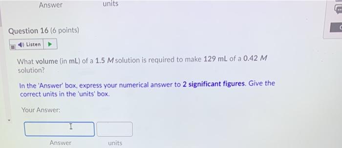Solved Answer units JU C Question 16 (6 points) Listen → | Chegg.com
