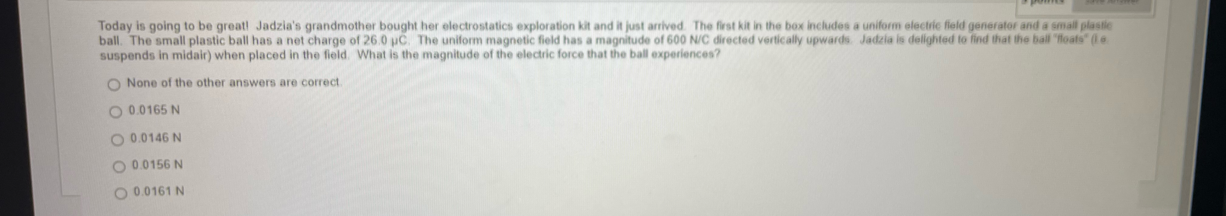 Solved ball. The small plastic ball has a net charge of | Chegg.com