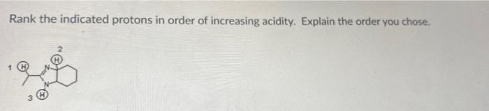 Solved Rank the indicated protons in order of increasing | Chegg.com