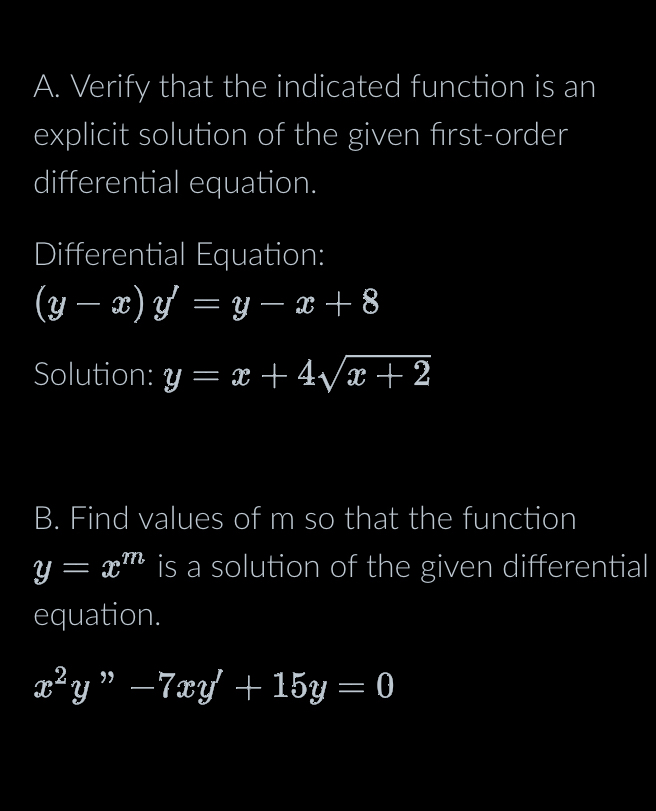Solved A. ﻿Verify that the indicated function is an explicit | Chegg.com