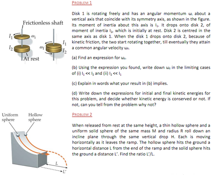Disk 1 is rotating freely and has an angular | Chegg.com