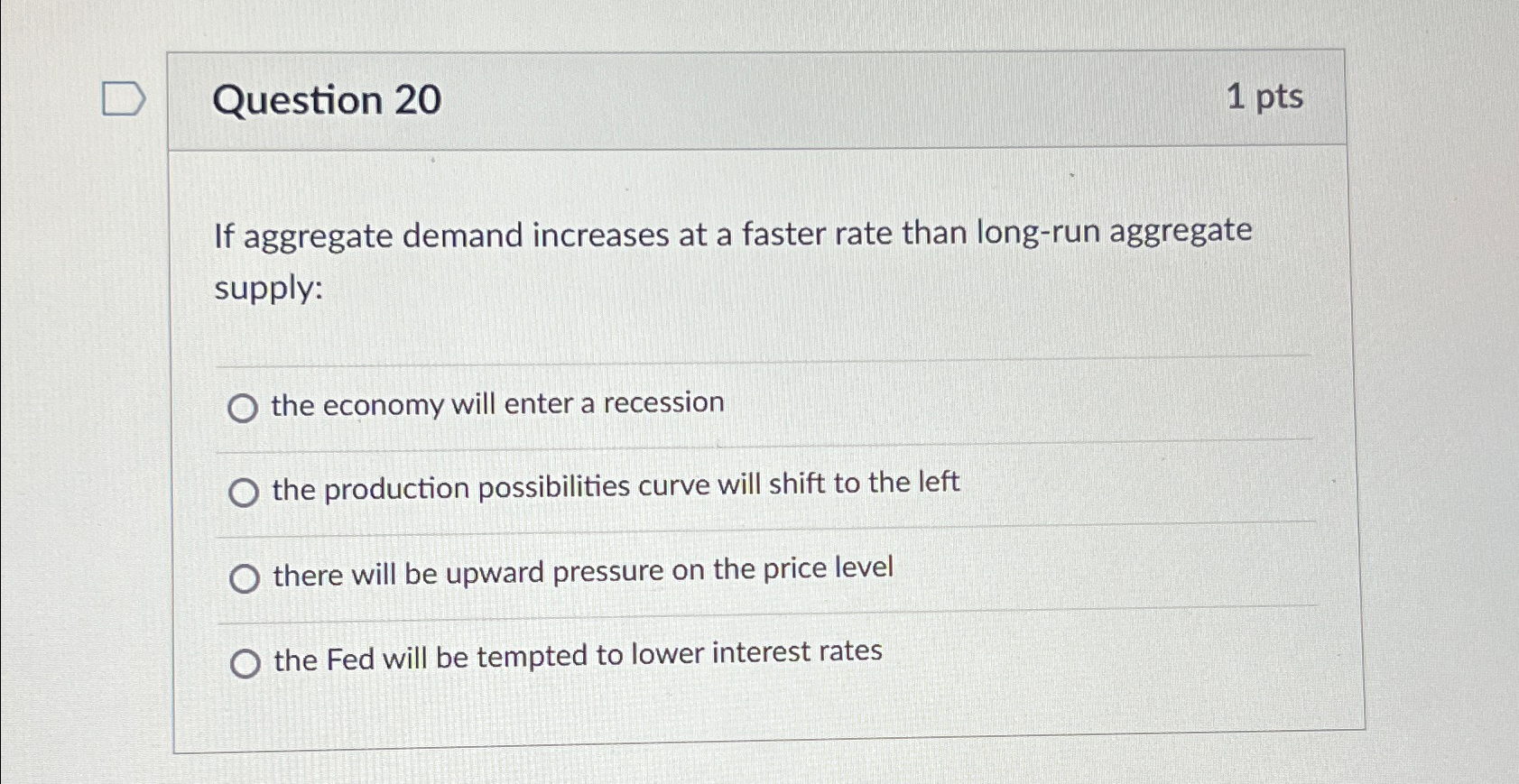 Solved Question 201ptsIf aggregate demand increases at a | Chegg.com