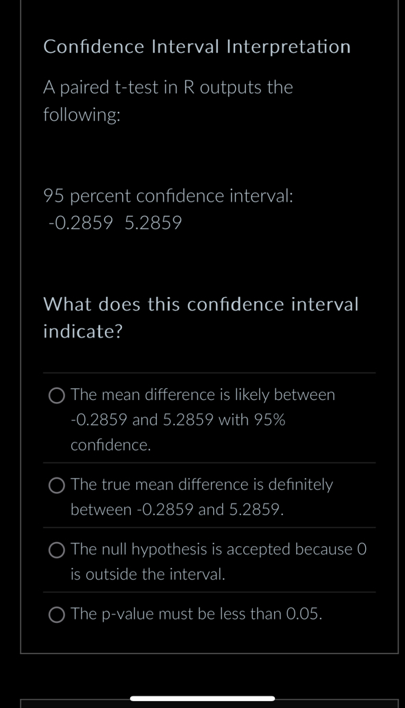 Solved Confidence Interval InterpretationA paired t -test in | Chegg.com