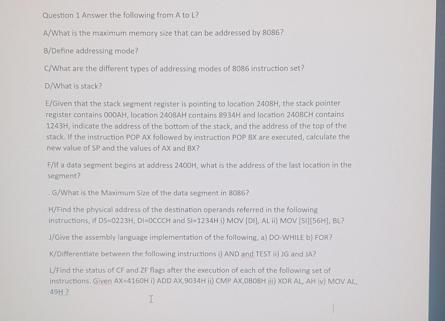 Solved Question 1 Answer the following from A to L ? A/What | Chegg.com