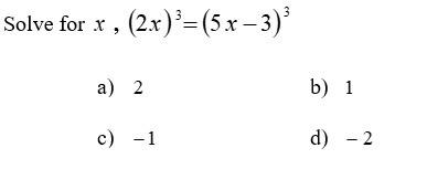 Solved Solve for x , (2x)=(5.x – 3) a) 2 b) 1 c) -1 d) - 2 | Chegg.com