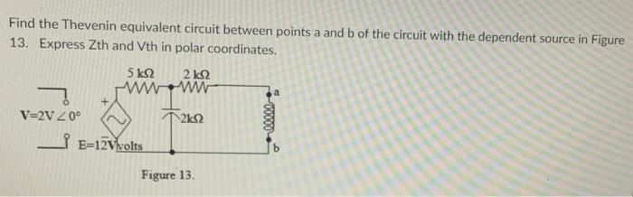 Solved Find the Thevenin equivalent circuit between points a | Chegg.com