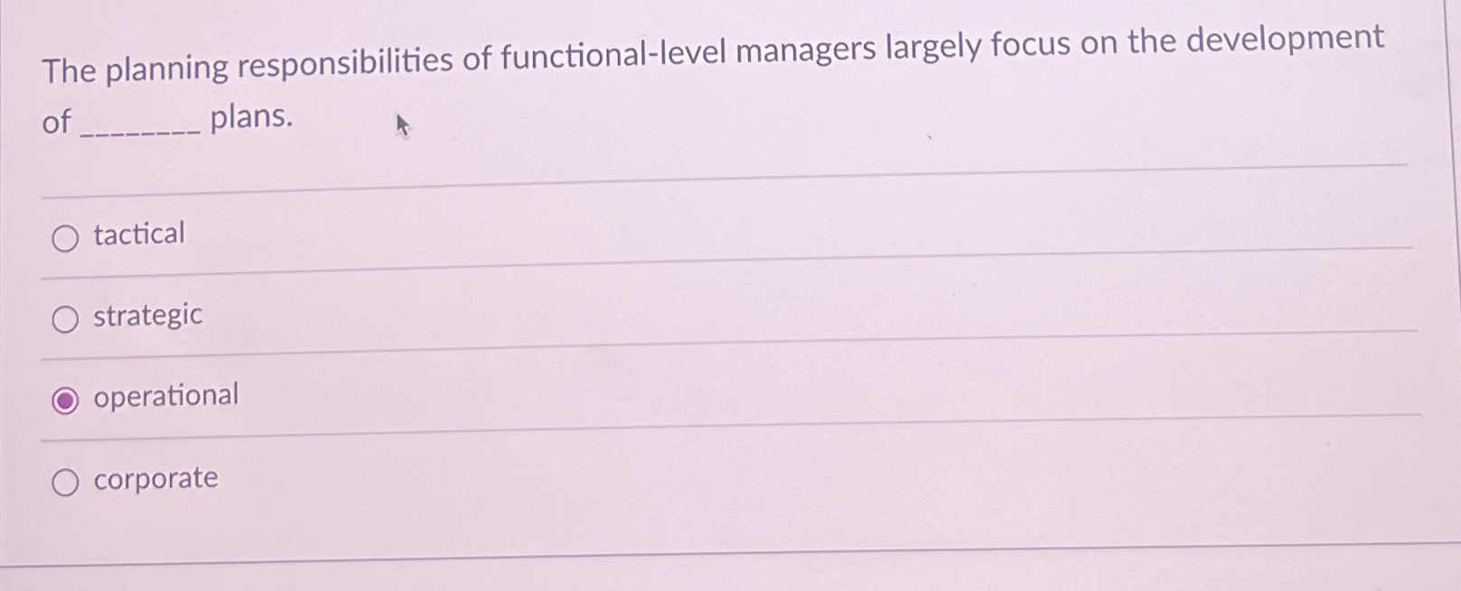Solved The planning responsibilities of functional-level | Chegg.com