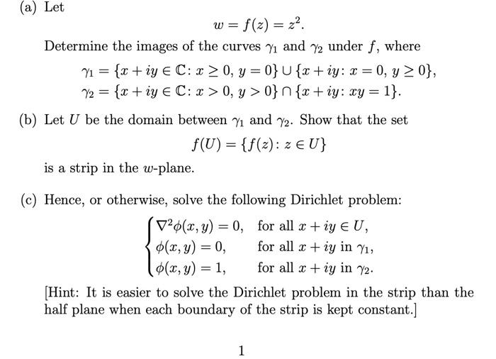 Solved (a) Let w=f(z)=z2. Determine the images of the curves | Chegg.com