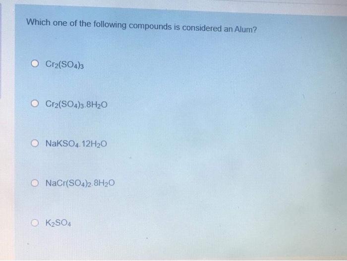 Solved Which one of the following compounds is considered an | Chegg.com