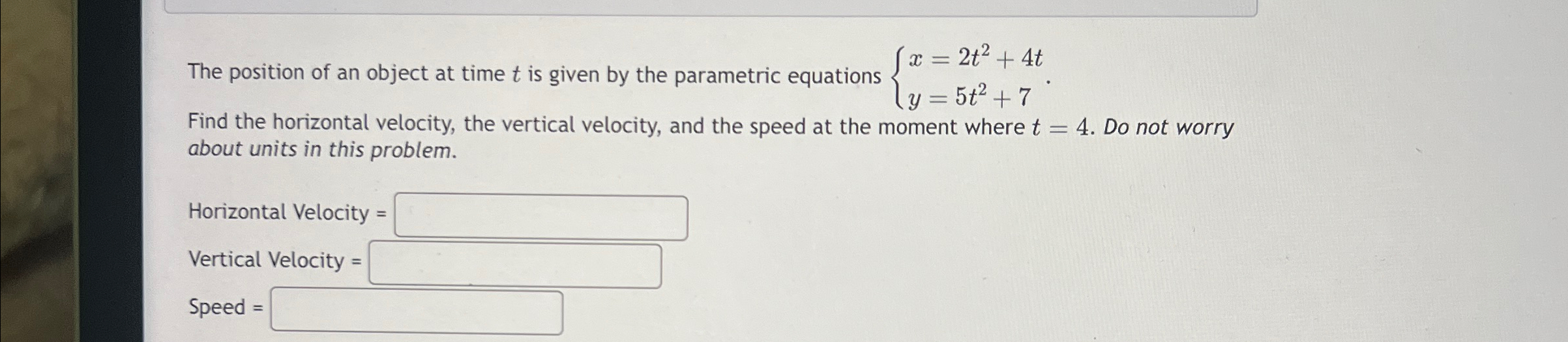 Solved The position of an object at time t ﻿is given by the | Chegg.com