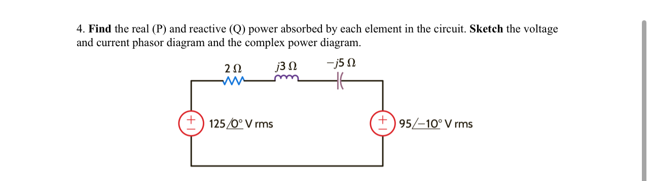 Find the real (P) ﻿and reactive (Q) ﻿power absorbed | Chegg.com