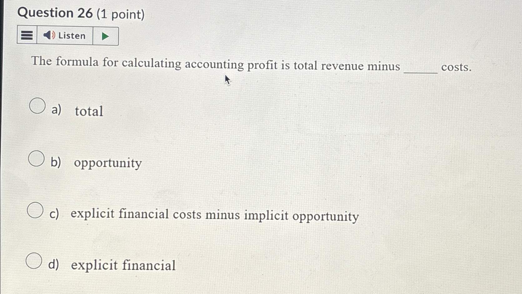 Solved Question 26 (1 ﻿point)ListenThe formula for | Chegg.com