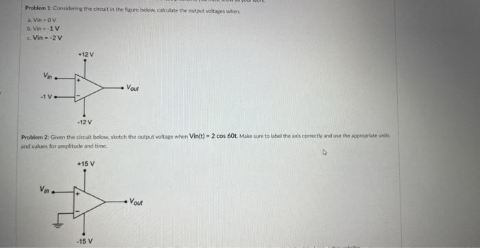 Solved 3. Vin=OV b. Vin=−1 V Vin =−2 V Problem 2: Given thet | Chegg.com