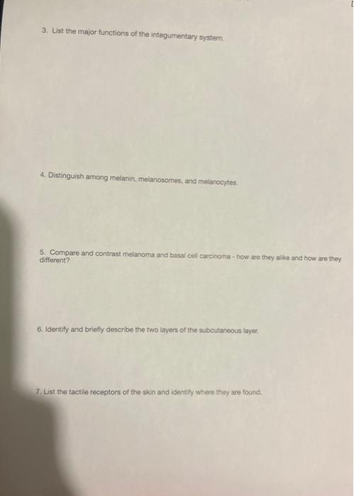 Solved 3. List the major functions of the integumentary | Chegg.com