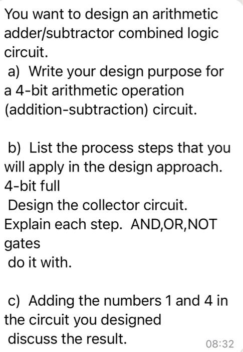 Solved You want to design an arithmetic adder/subtractor | Chegg.com
