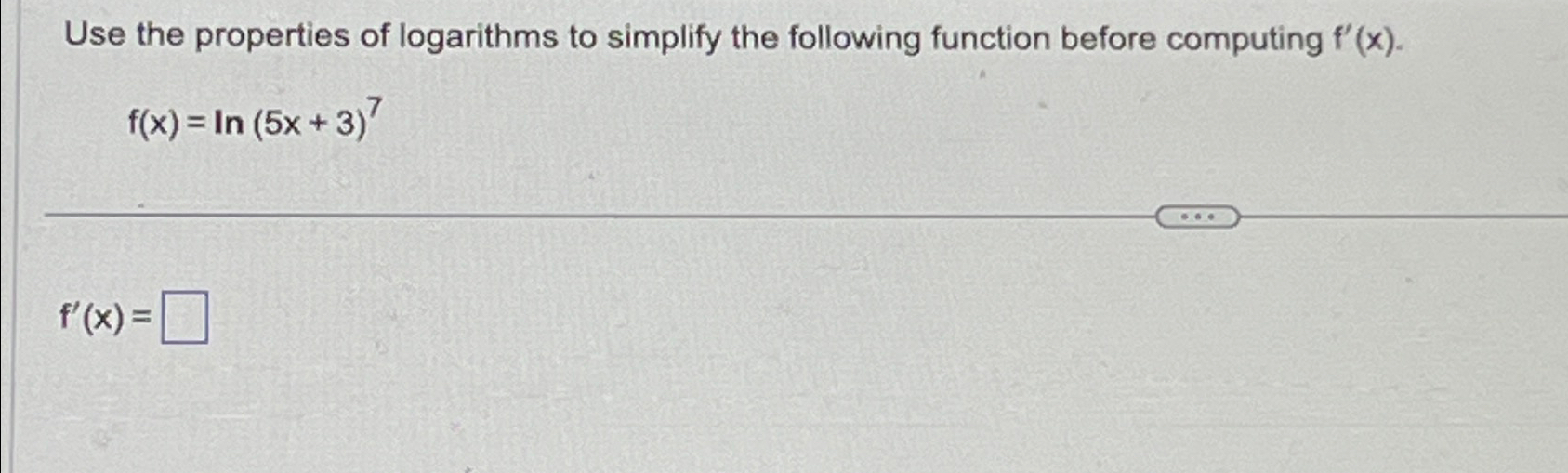 Solved Use the properties of logarithms to simplify the | Chegg.com