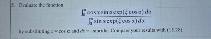 Solved 5. Evaluate the function by substituting x = cos a | Chegg.com