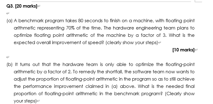 Solved Q3.(a) ﻿A benchmark program takes 80 ﻿seconds to | Chegg.com