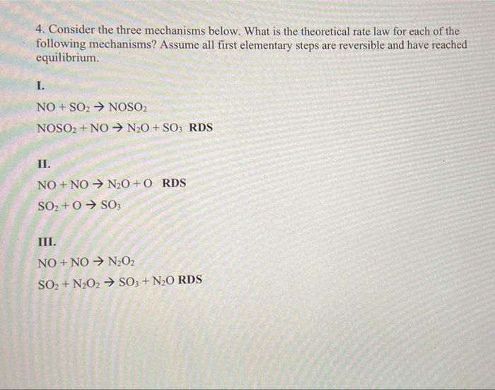 Solved 4. Consider the three mechanisms below. What is the | Chegg.com