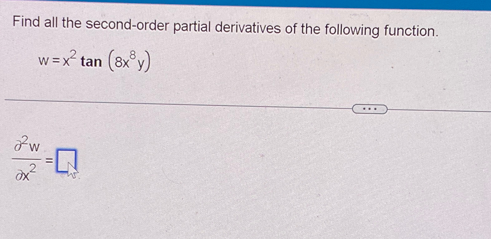 Solved Find All The Second Order Partial Derivatives Of The