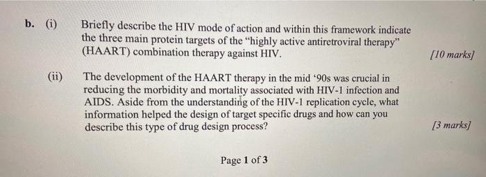 Solved (i) Briefly describe the HIV mode of action and | Chegg.com Solved (i) Briefly describe the HIV mode of action and | Chegg.com