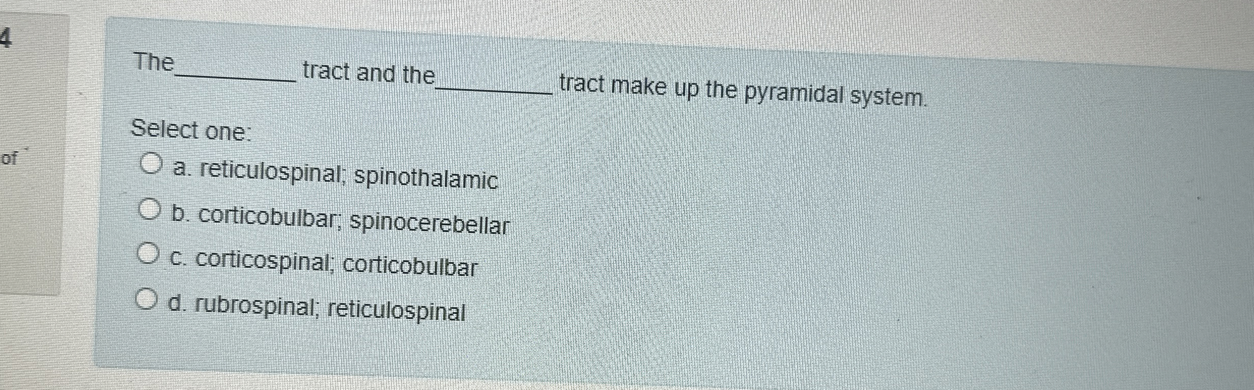 Solved The q, ﻿tract and the q, ﻿tract make up the pyramidal | Chegg.com