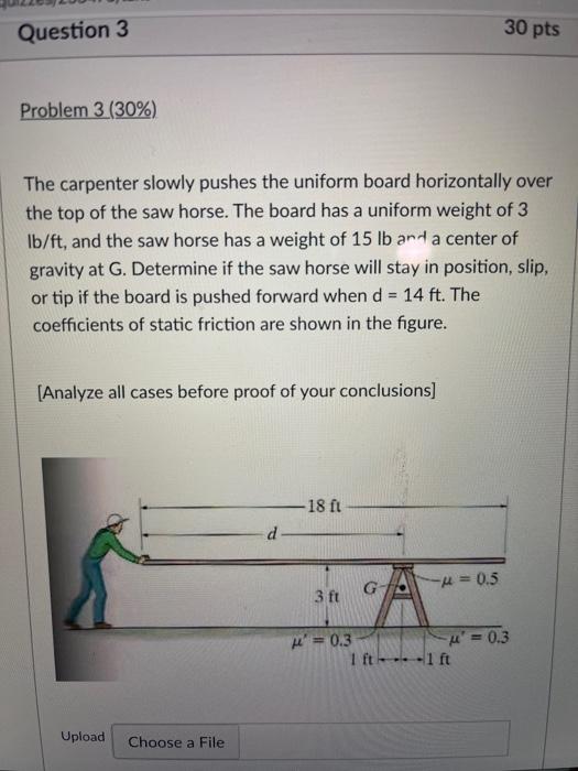 Solved Question 3 30 pts Problem 3 (30%) The carpenter | Chegg.com Solved Question 3 30 pts Problem 3 (30%) The carpenter | Chegg.com