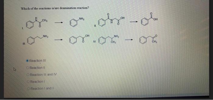 Solved Which of the reactions are deamination reaction? CH, | Chegg.com