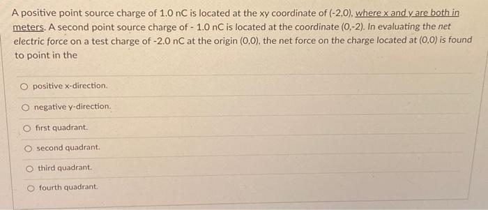 Solved A positive point source charge of 1.0nC is located at | Chegg.com