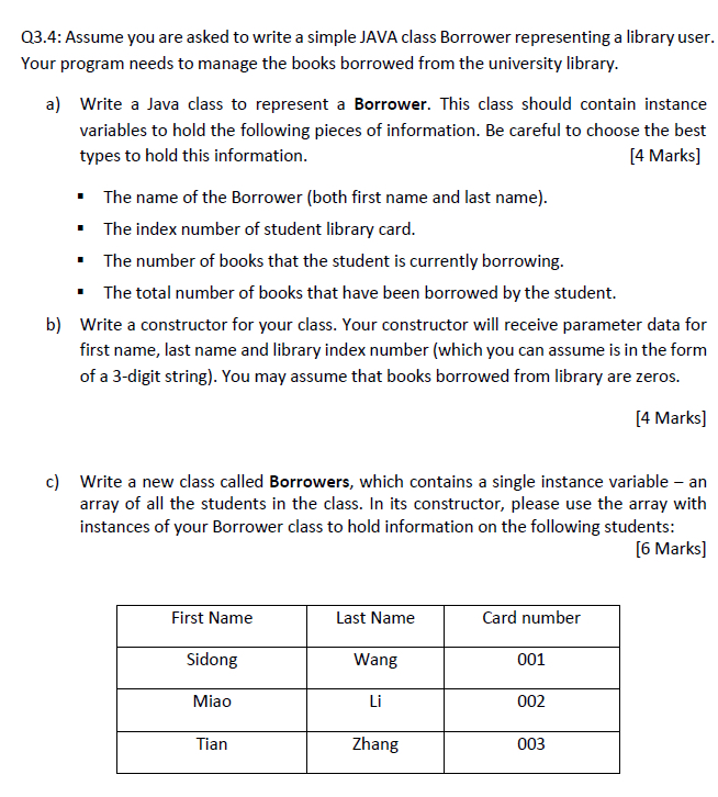 Solved Q3.4: Assume you are asked to write a simple JAVA | Chegg.com