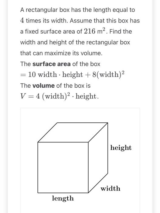 Solved A rectangular box has the length equal to 4 times its | Chegg.com