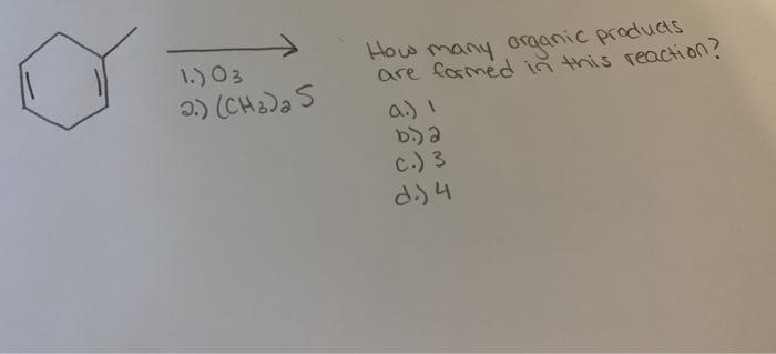 Solved How many organic products 1.03 2.) (CH3)2S are formed | Chegg.com