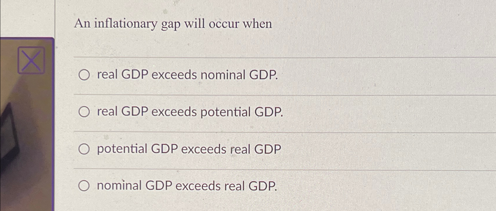 Solved An inflationary gap will occur whenreal GDP exceeds | Chegg.com