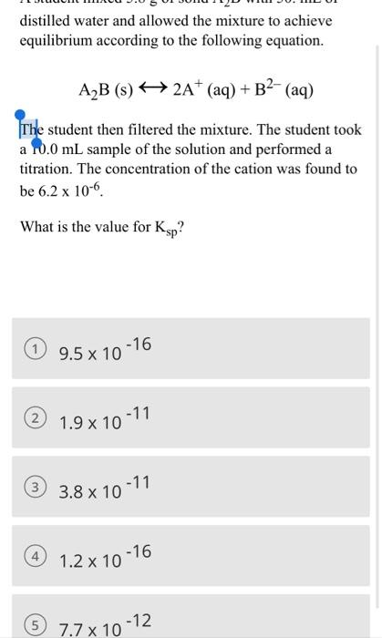 Solved distilled water and allowed the mixture to achieve | Chegg.com