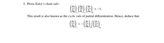 Solved 3. Prove Euler's chain rule: | Chegg.com