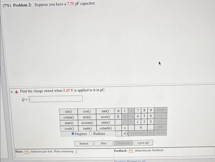 Solved (7\%) Problem 2: Suppose you have a 7.75pF capacitor. | Chegg.com