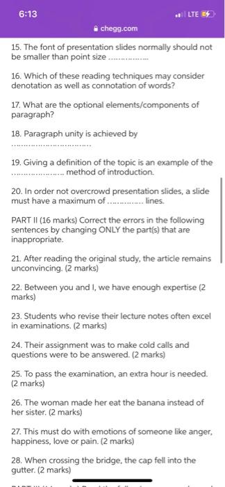 6:13 LTE ES chegg.com 15. The font of presentation | Chegg.com