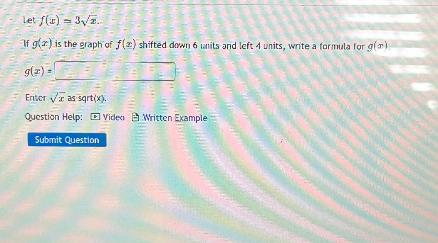 Solved Let f(x)=3x2.If g(x) ﻿is the graph of f(x) ﻿shifted | Chegg.com