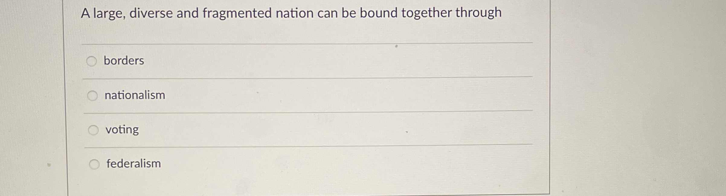 Solved A large, diverse and fragmented nation can be bound | Chegg.com