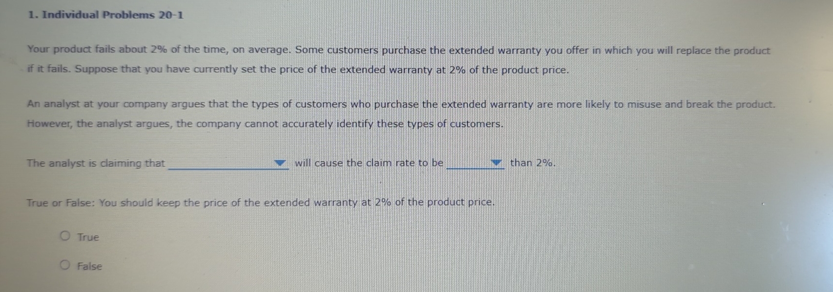 Solved Individual Problems 20-1Your product fails about 2% | Chegg.com