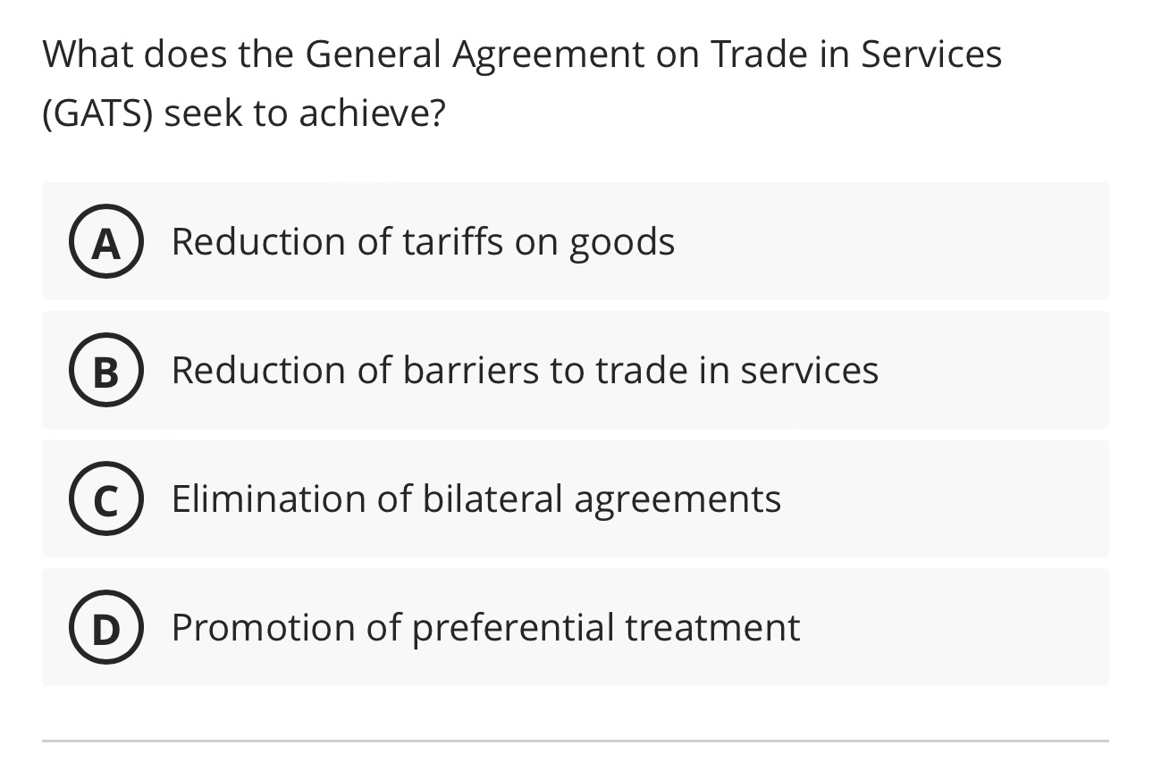 Solved What does the General Agreement on Trade in Services | Chegg.com