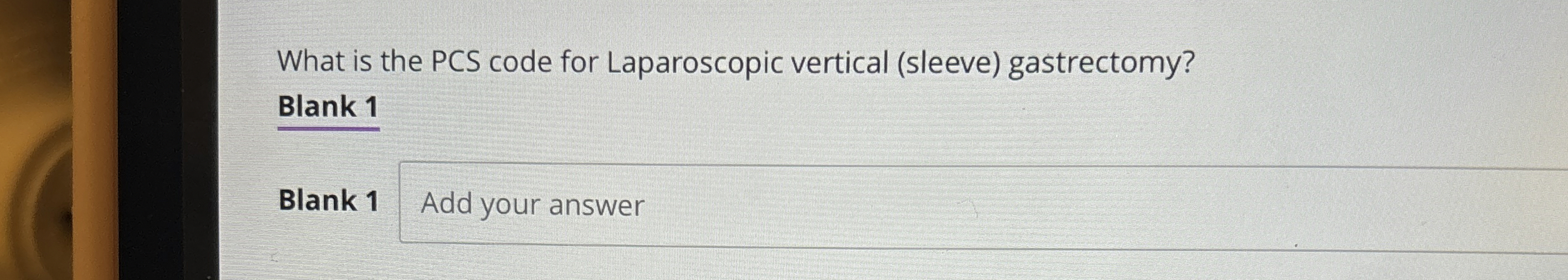 What is the PCS code for Laparoscopic vertical | Chegg.com