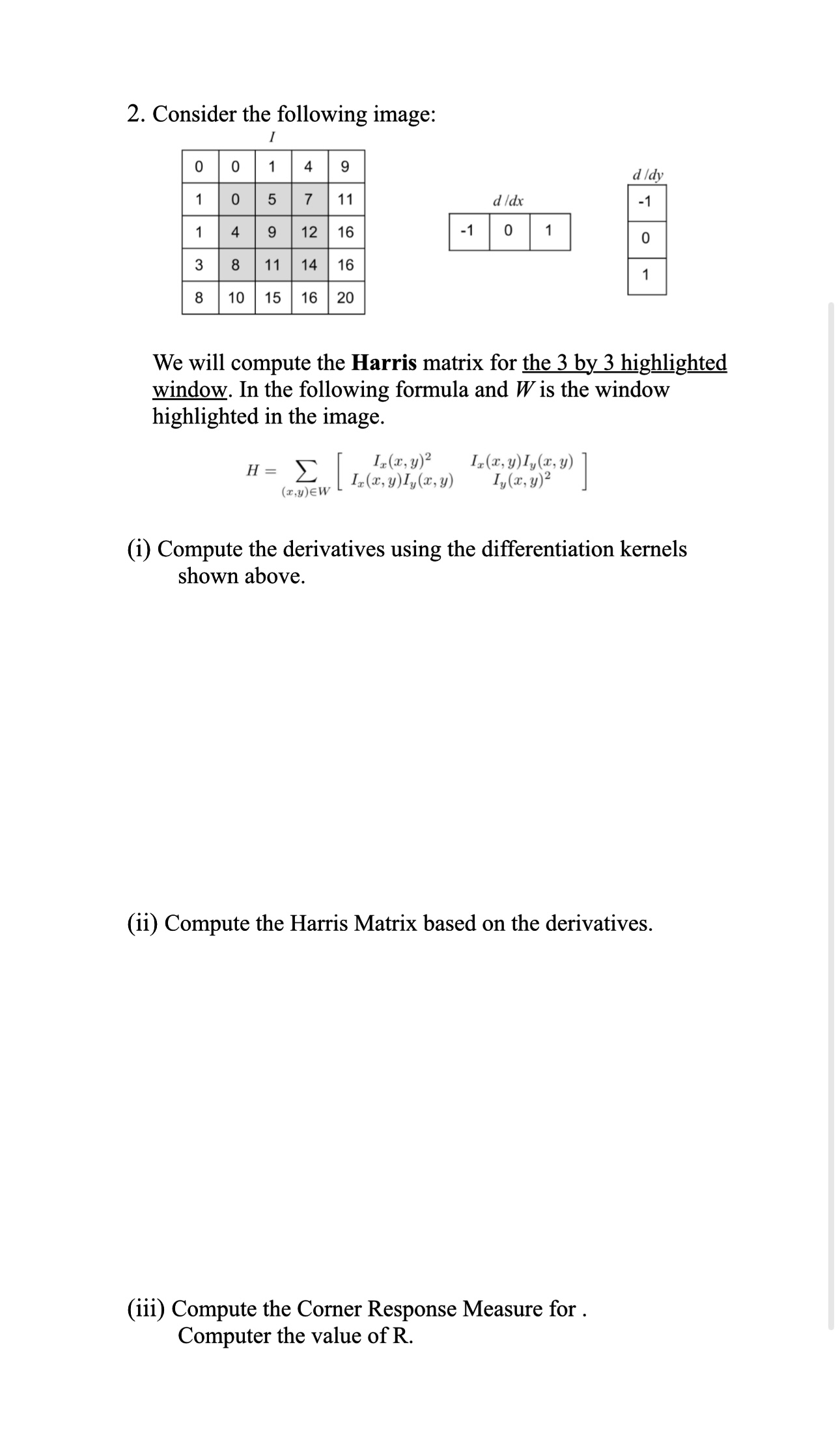 Solved Consider the following image:We will compute the | Chegg.com