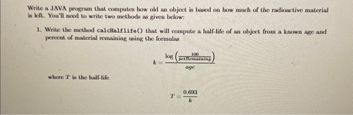 Solved Write A Java Program That Computes How Old An Object