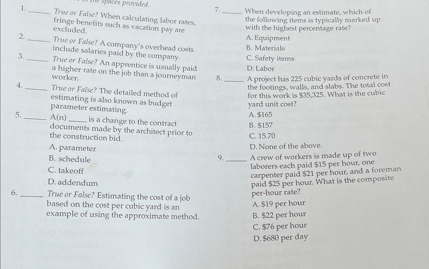 Solved spaces provided.True or False? When calculating labor | Chegg.com