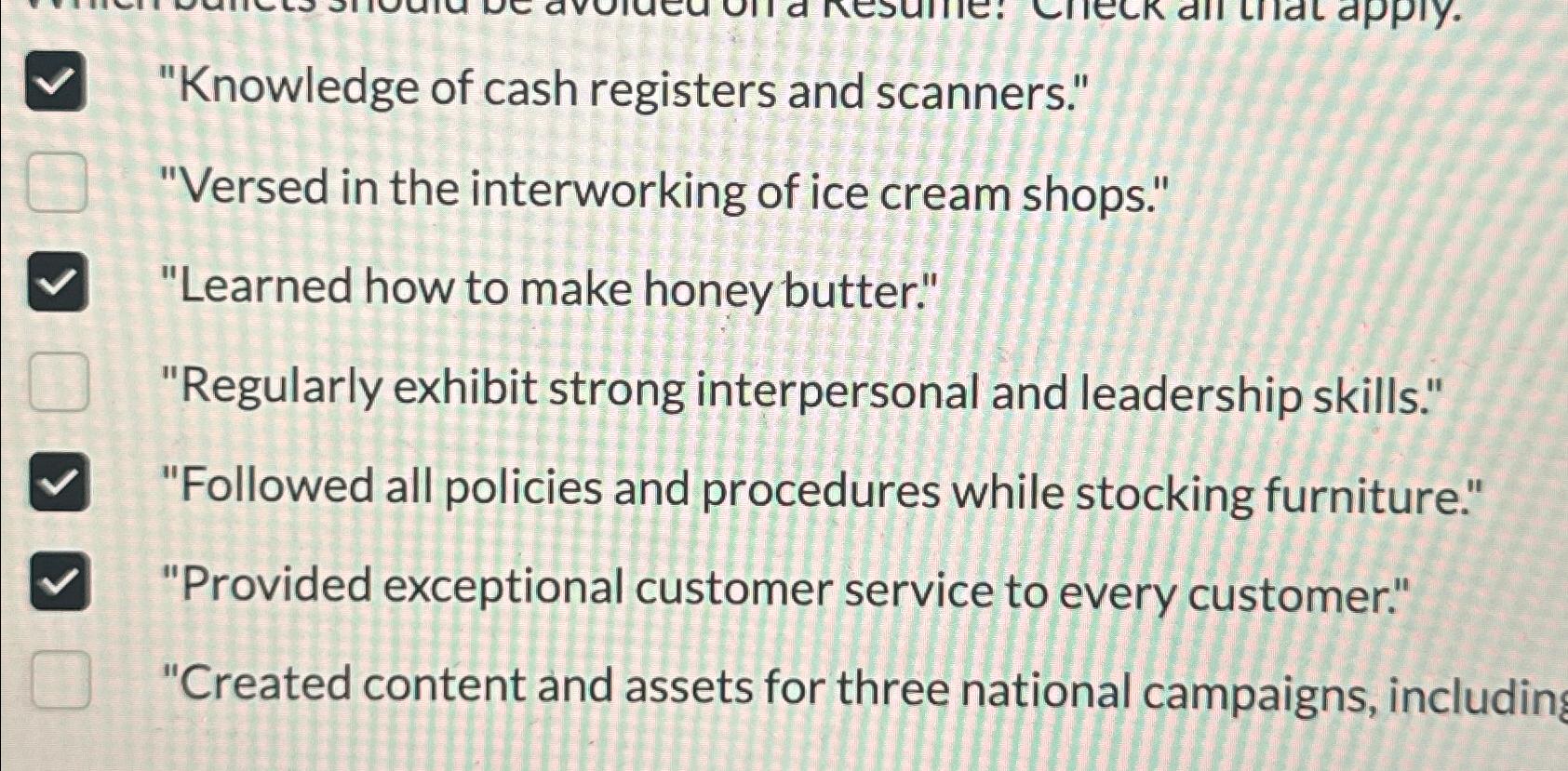 Solved "Knowledge of cash registers and scanners.""Versed in | Chegg.com