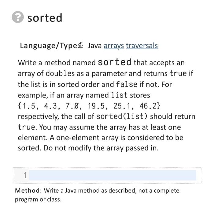 Solved ? sorted Language/Types Java arrays traversals Write | Chegg.com