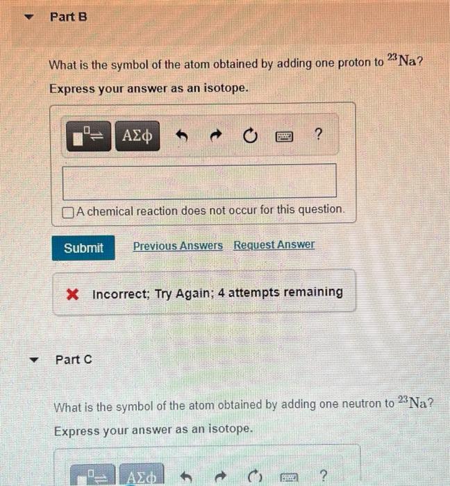 Solved Part B 23 Na? What is the symbol of the atom obtained | Chegg.com
